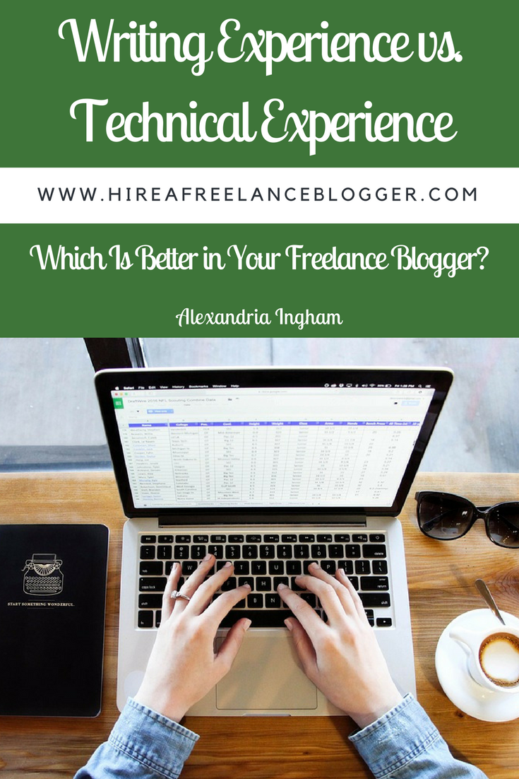 Writing Experience vs Technical Experience - Alexandria Ingham